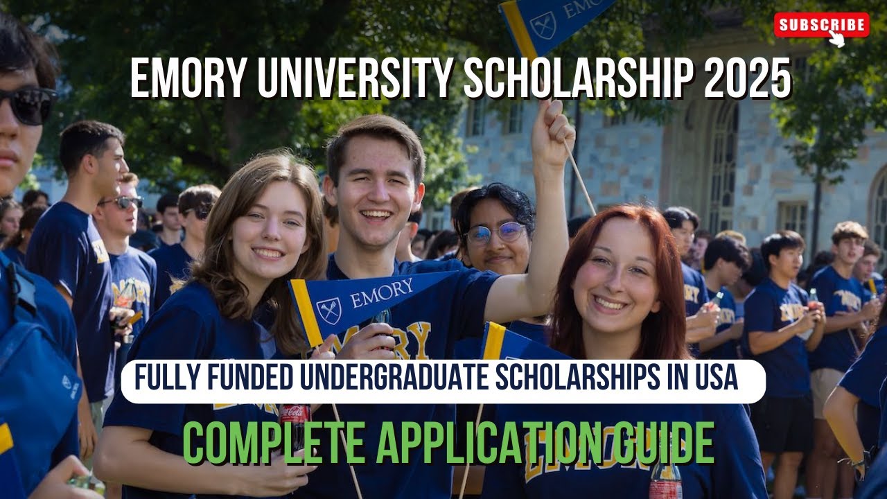 Emory University Undergraduate Scholarship in USA 2025 | Fully Funded Scholarships