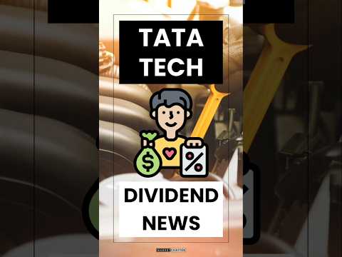 Tata Tech Dividend News | Tata Tech Share Latest News | Tata Technologies Dividend 2025 #stockmarket