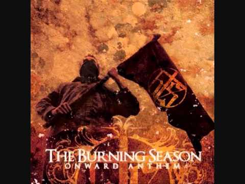 The Burning Season - Bite the Bullet