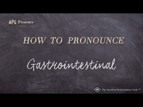 How to Pronounce Gastrointestinal (Real Life Examples!)
