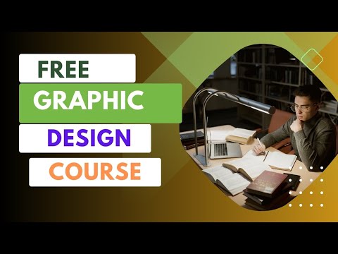 FREE GRAPHIC DESIGN COURSE | FOR BEGINNERS