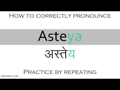 How to say not stealing in Sanskrit | How to pronounce Asteya - with meaning - Easy to learn