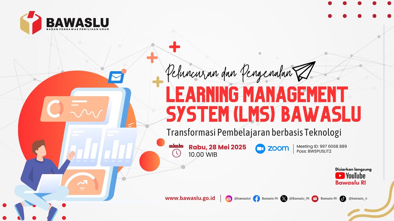 Peluncuran Learning Management System (LMS) Bawaslu: Transformasi Pembelajaran Berbasis ...