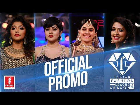 Indian Fashion League Season 4 Official Promo Video