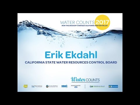 Water Counts 2017 , Erik Ekdahl - California State Water Resources Control Board