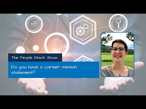 Do you have a career mission statement?