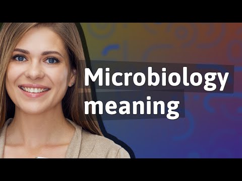 Microbiology | meaning of Microbiology