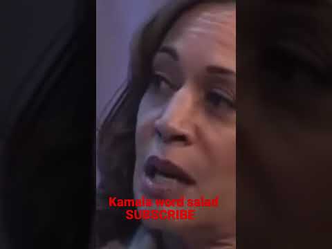 Kamala Harris word salad….