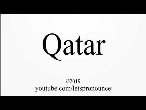 How to Pronounce Qatar