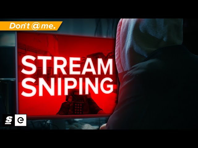 What is stream sniping? Looking at some of the most controversial ...