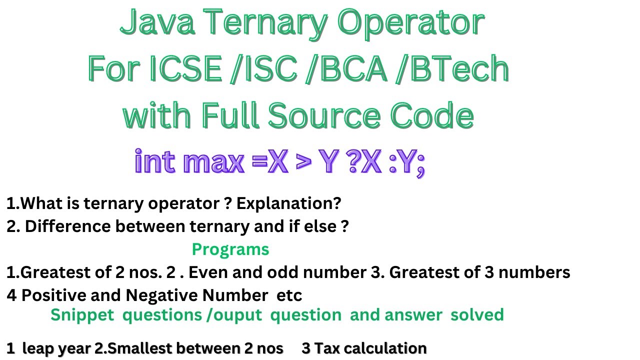 Ternary Operator in Java (?:) || Conditional Operator with  Source Code #java #ternary