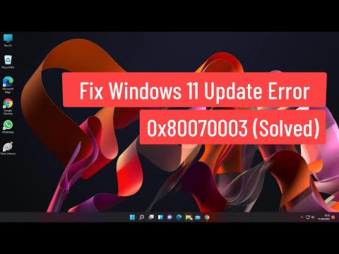 Fix Windows 11 Update Error 0x80070003 (Solved)