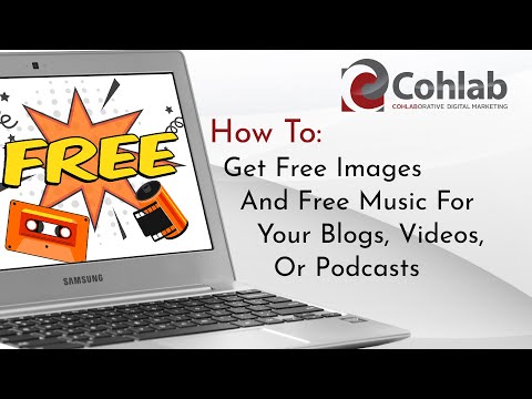 Marketing Monday: How To Get Free Images For Blogs & Free Music For Videos, Podcasts