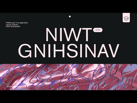WALKTHROUGH | Digital Fabric - Niwt Gnihsinav