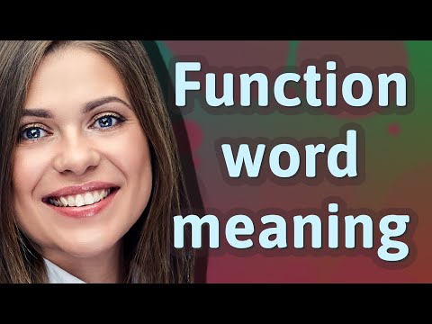 Function word | meaning of Function word