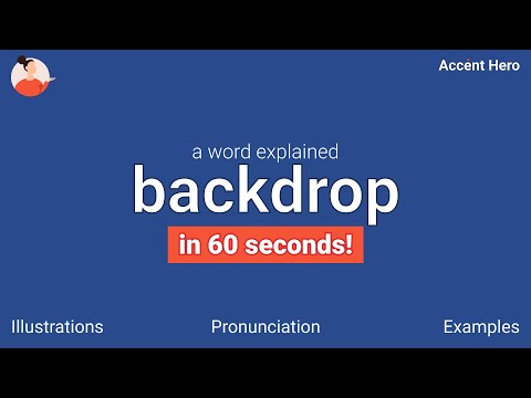 BACKDROP - Meaning and Pronunciation