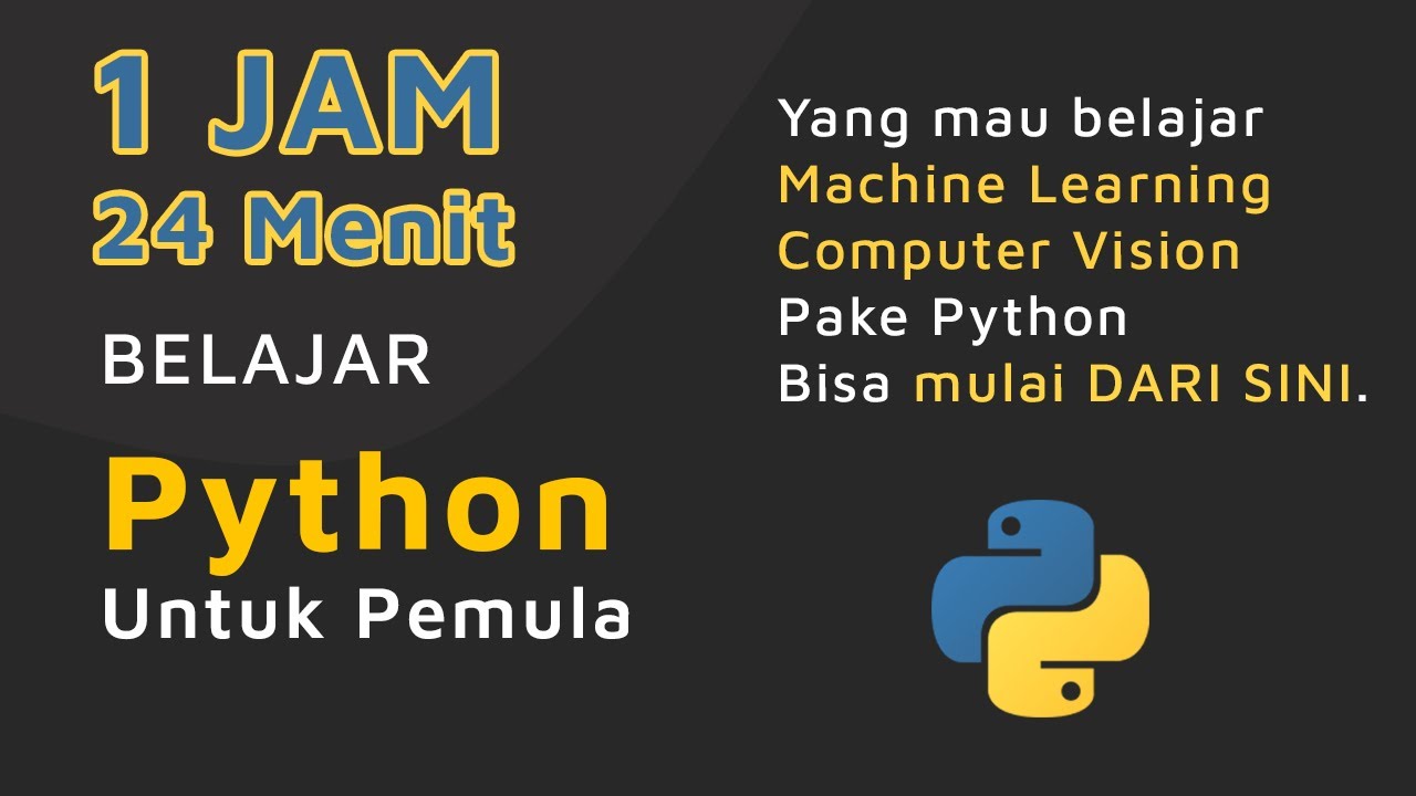 TUTORIAL BELAJAR PYTHON DASAR UNTUK PEMULA | SESI 1