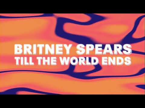 Britney Spears - Till the World Ends (Official Audio)