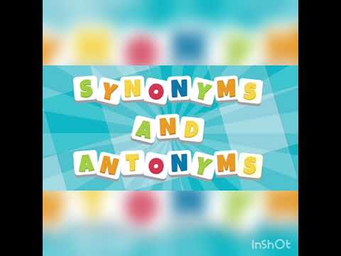 Synonyms and Antonyms Song | Same Meaning Words and Opposite Words