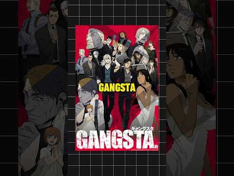 Best gangster anime you should watch right now