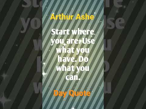 Arthur Ashe Quotes | Hoping for Better
