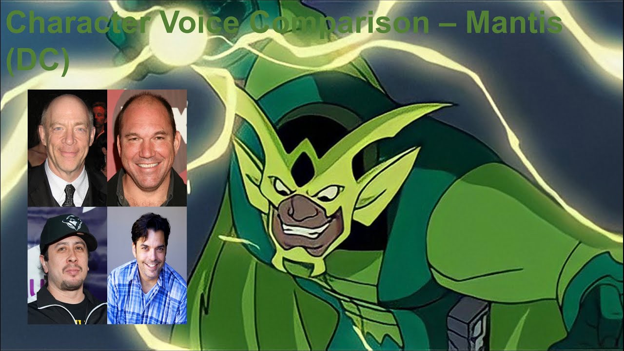 CHARACTER VOICE COMPARISON - MANTIS (DC)