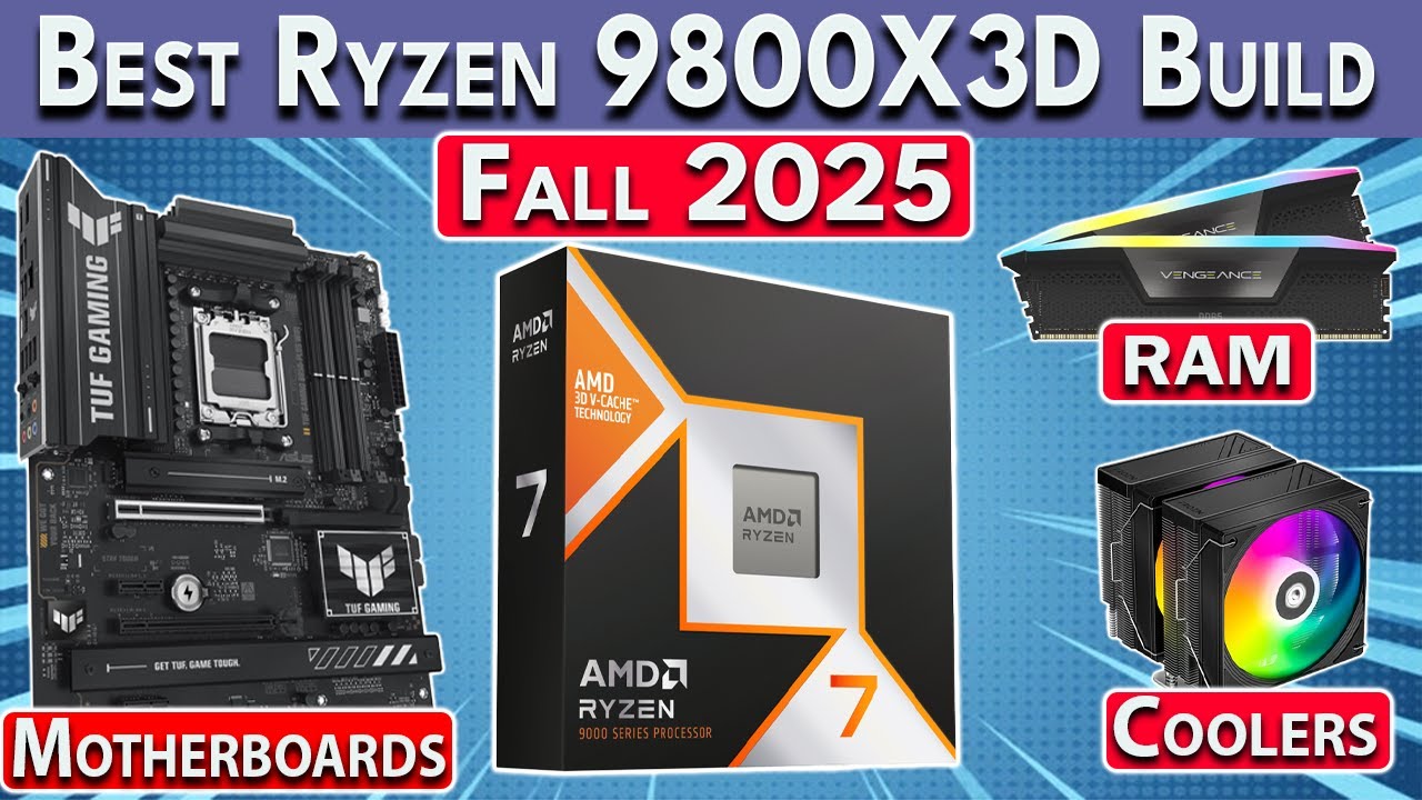 Best Ryzen 9800X3D PC Build 2025 🛑 Best GPU, RAM, Motherboard & More