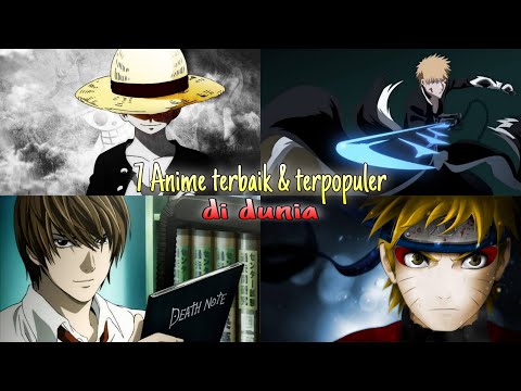 7 ANIME TERBAIK DAN TERPOPULAR DI DUNIA #animeterbaik #terpopulardidunia #rekomendasi#infodanfakta