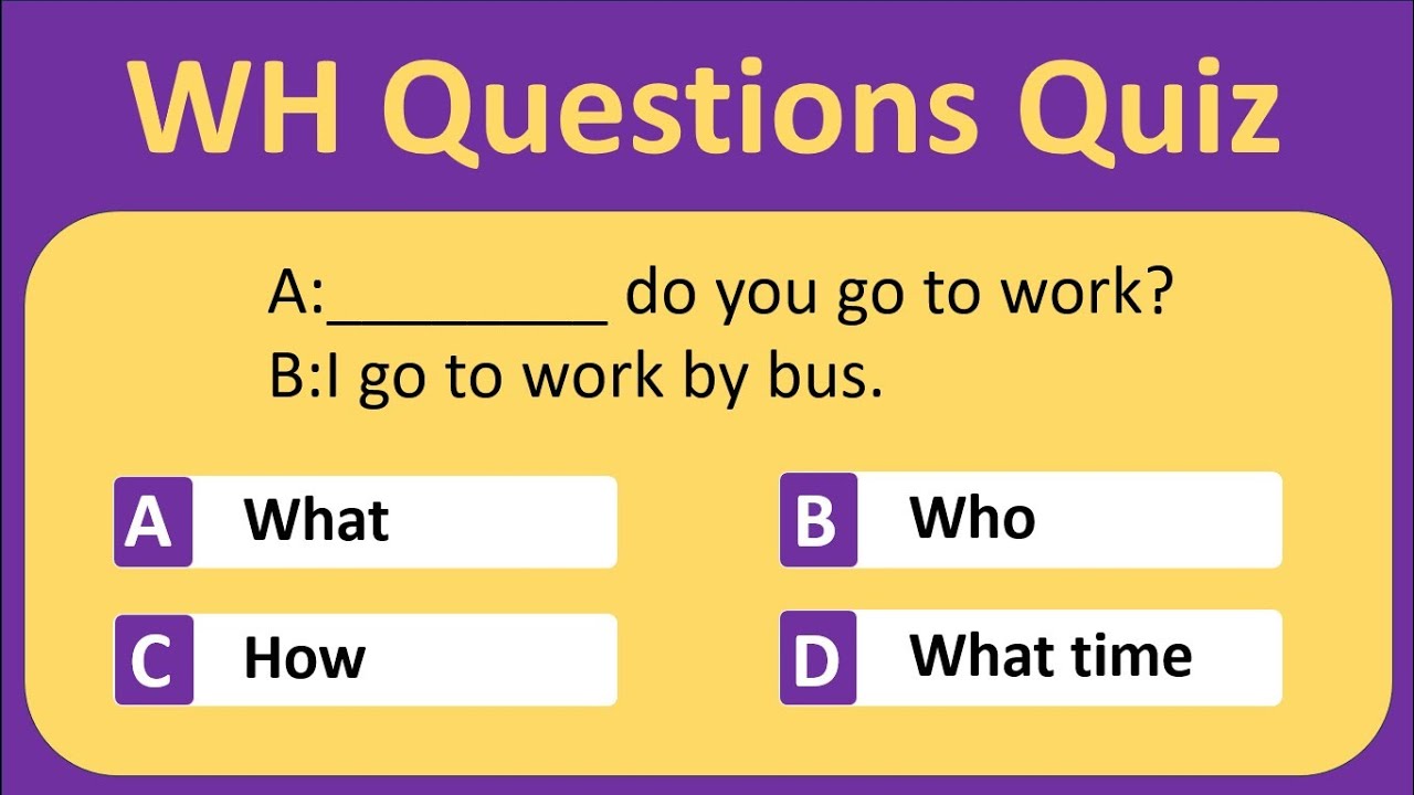 WH Questions Quiz | Present simple (WH Qs) Test | ESL Quiz