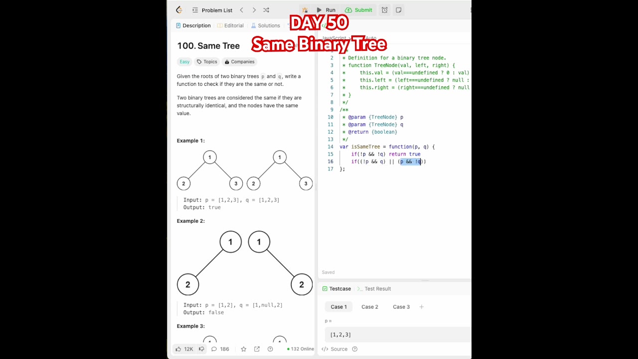 Day 50, Same binary tree #coding #dsa #code #python #javascript #datastructures