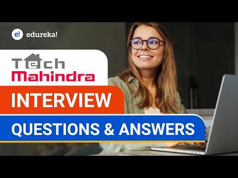 Tech Mahindra Interview Questions and Answers | Tech Mahindra Interview Preparation | Edureka