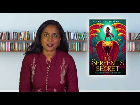 The Serpent's Secret by Sayantani DasGupta