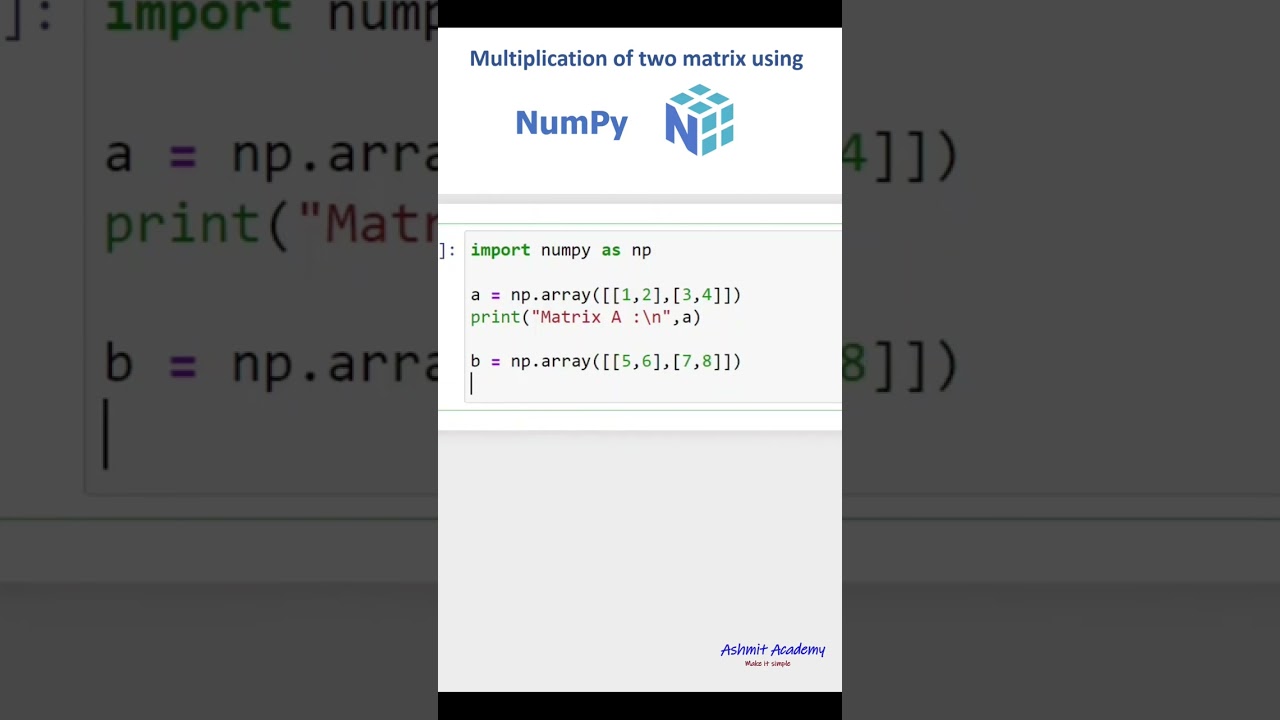 Multiplication of two matrix using numpy