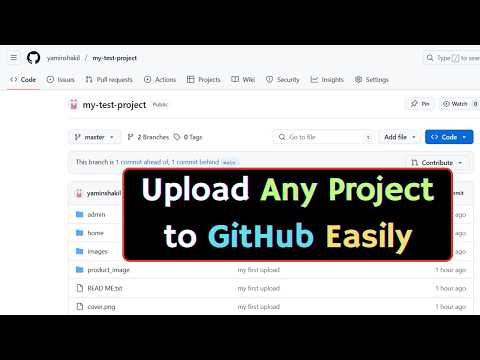 How to Upload Any Project to GitHub Repository Easily | Upload Project to GitHub