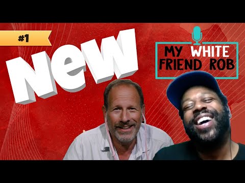 My White Friend, Rob - With Steve Wilson and Rob Lederman