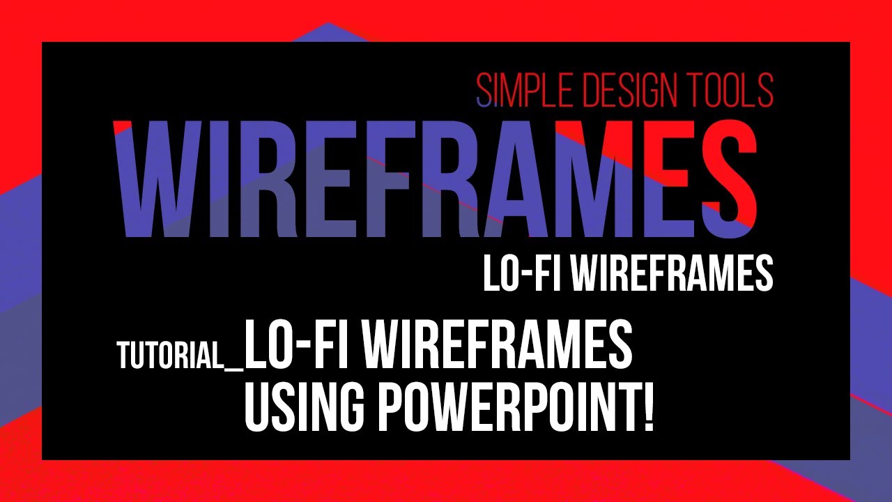 Lo-Fi Wireframes using PowerPoint