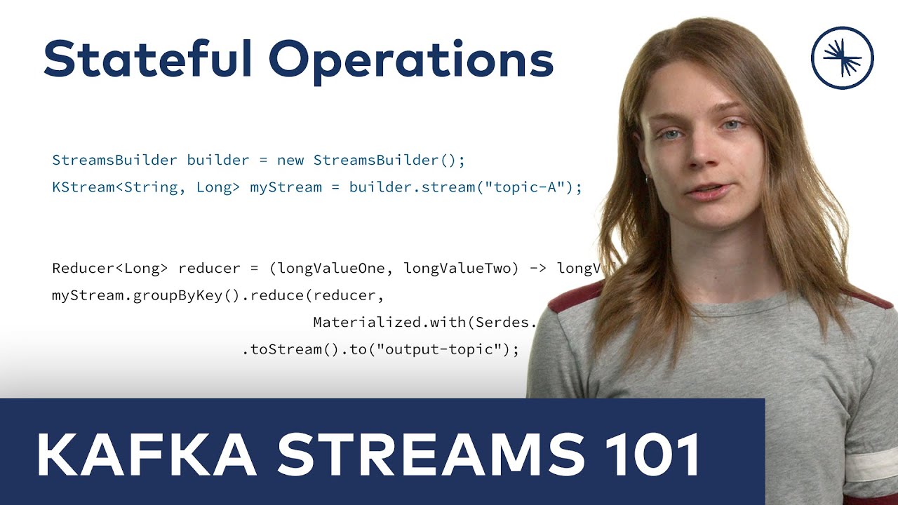 How to Use Stateful Operations in Kafka Streams