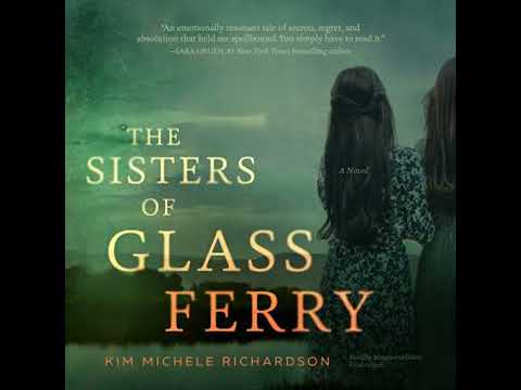 The Sisters of Glass Ferry by Kim Michele Richardson