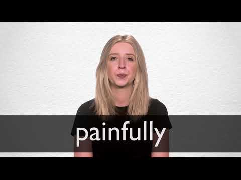 Synonyms of PAINFULLY | Collins American English Thesaurus
