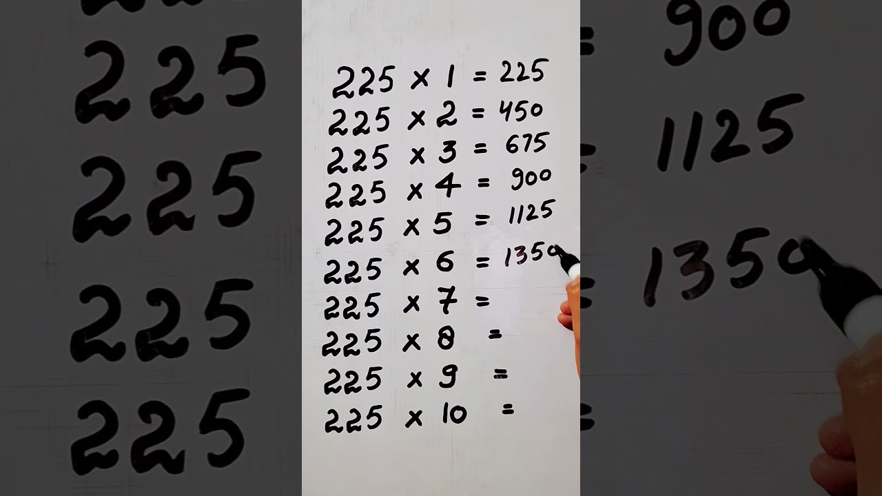 write the Table of 225 in 21 second only..#hack #maths #mathshack ‎@study_care0 