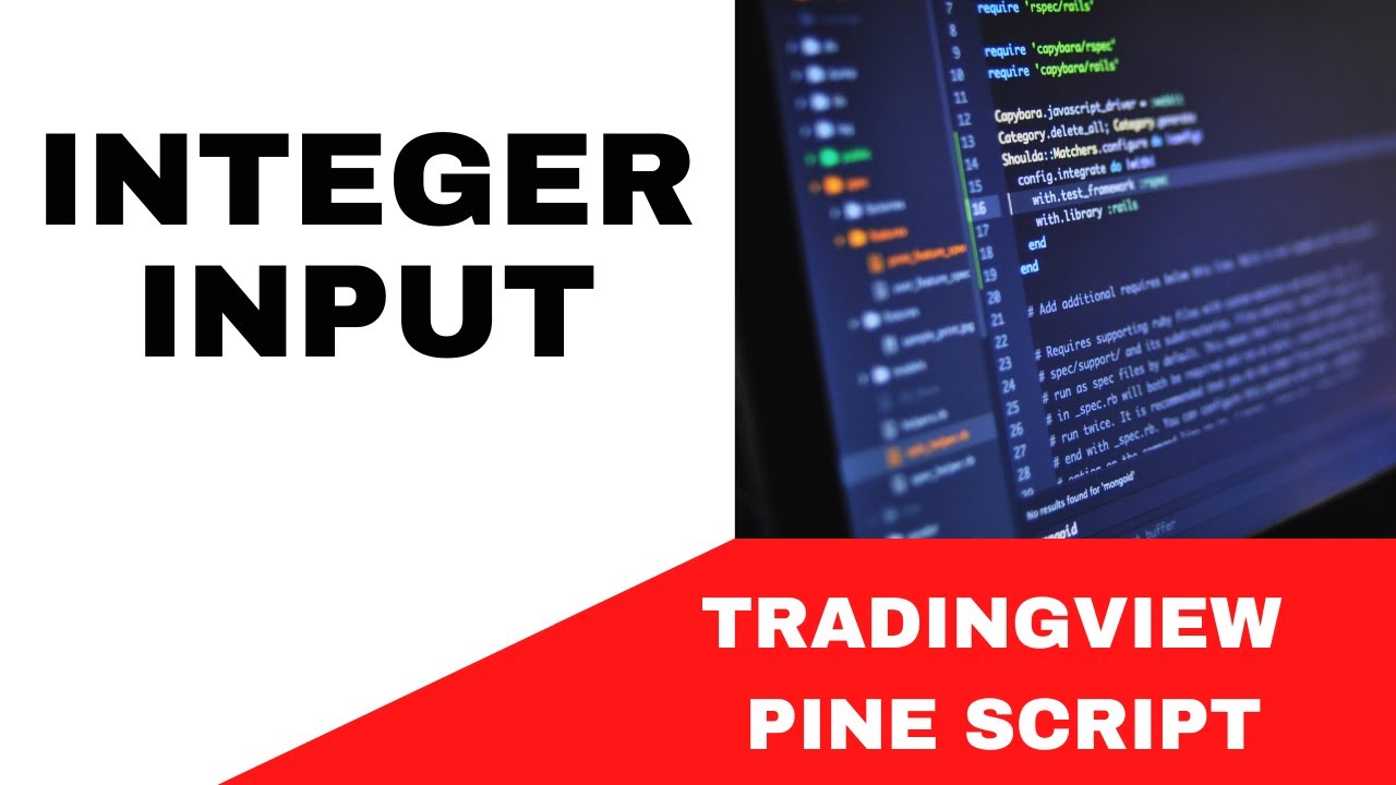 TRADINGVIEW--PINE SCRIPT : INTEGER INPUT | TUTORIAL.