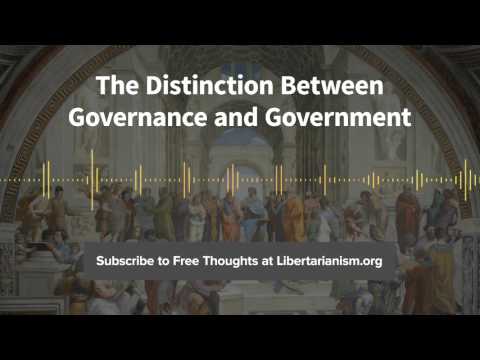Episode 106: The Distinction Between Governance and Government (with Edward P. Stringham)