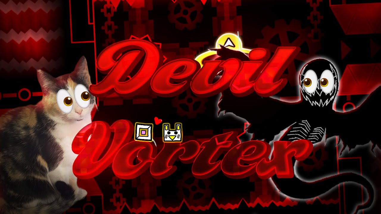 [NEW HARDEST] Devil Vortex 100% (Extreme Demon)