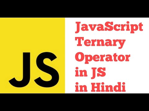 JavaScript Conditional Ternary operator in JavaScript in Hindi Urdu