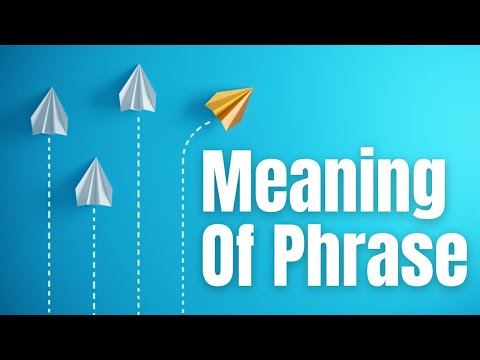 Meaning Of Phrase | Definition of Phrase and What Is Phrase?