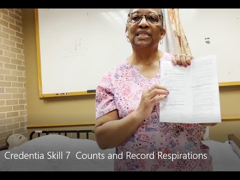 Credentia Skill 7 Counts and Record Respirations