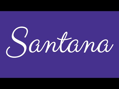 Learn how to Sign the Name Santana Stylishly in Cursive Writing