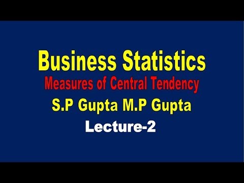 Measures of Central Tendency//Business Statistics//Central Tendency(Lecture-2)