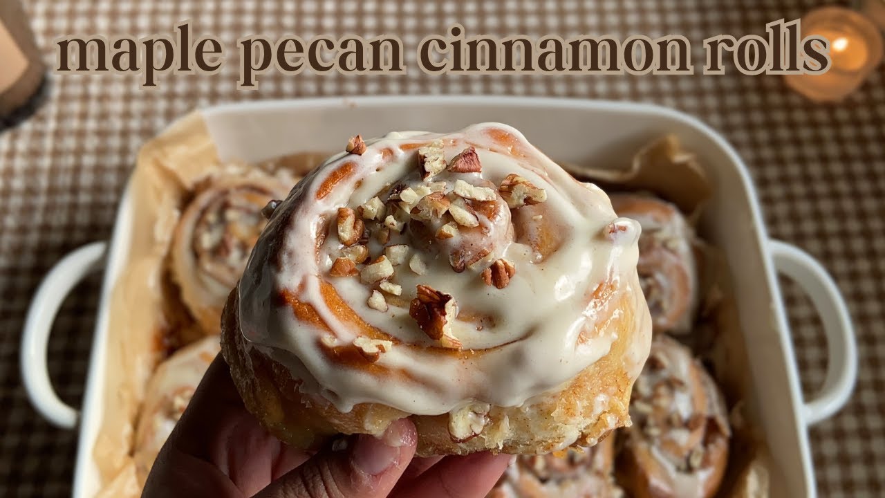 Gooey Brown Butter Maple Pecan Cinnamon Rolls ♡ Bake With Me