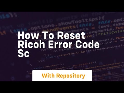 How to reset ricoh error code sc